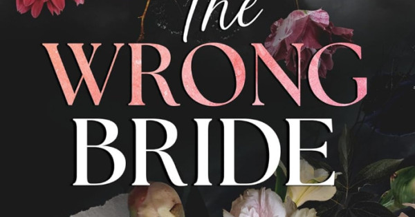 The Wrong Bride - book 1 | Booktrading.bg