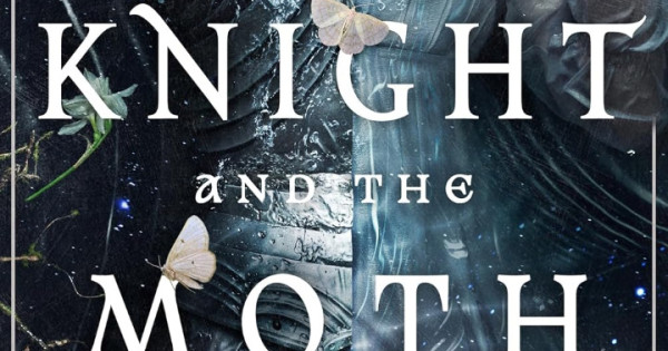 The Knight and the Moth - book 1 | Booktrading.bg